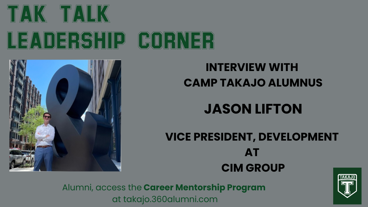 Tak Talk Blog- Camp Takajo – Leadership Corner: Jason Lifton- April 12 ...